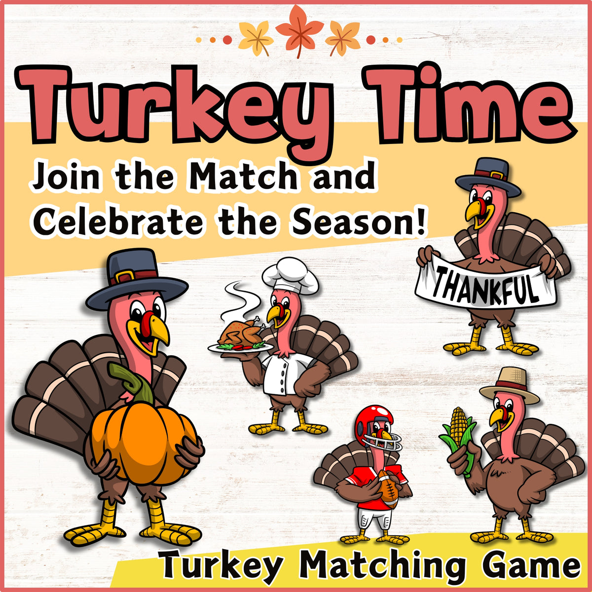 Turkey Matching Game – The Spark Innovations